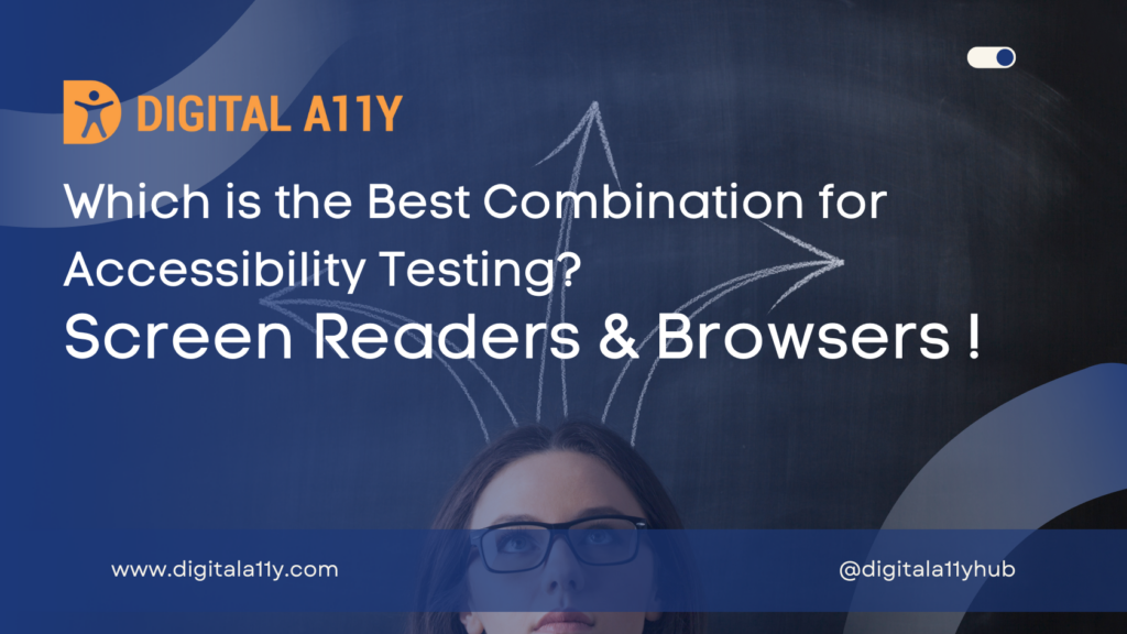 Screen Readers and Browsers! Which is the Best Combination for ...