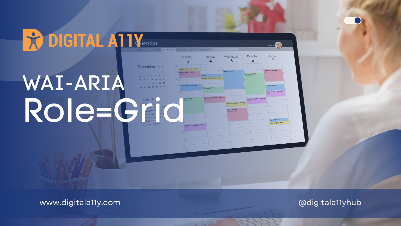 WAI-ARIA: Role=Grid • DigitalA11Y