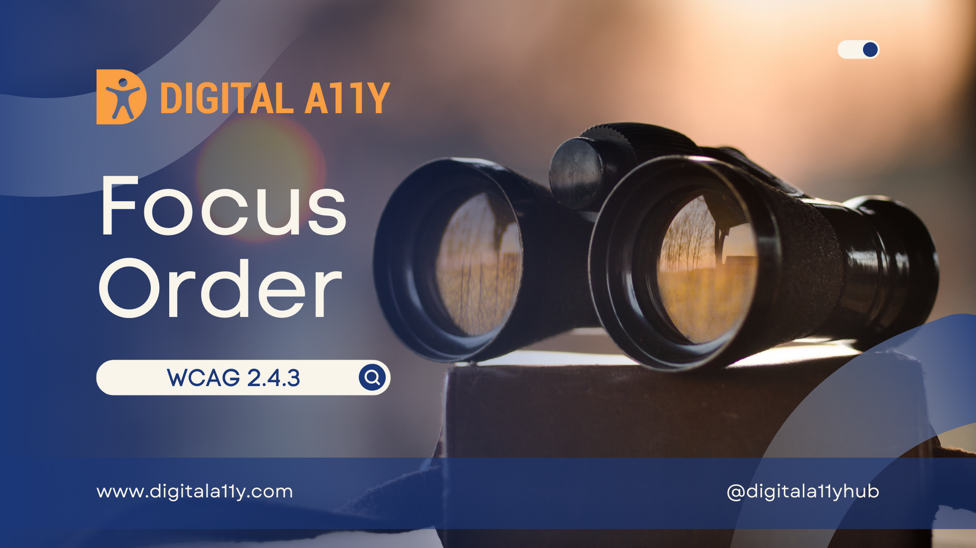 Understanding WCAG SC 2.4.3 Focus Order • DigitalA11Y