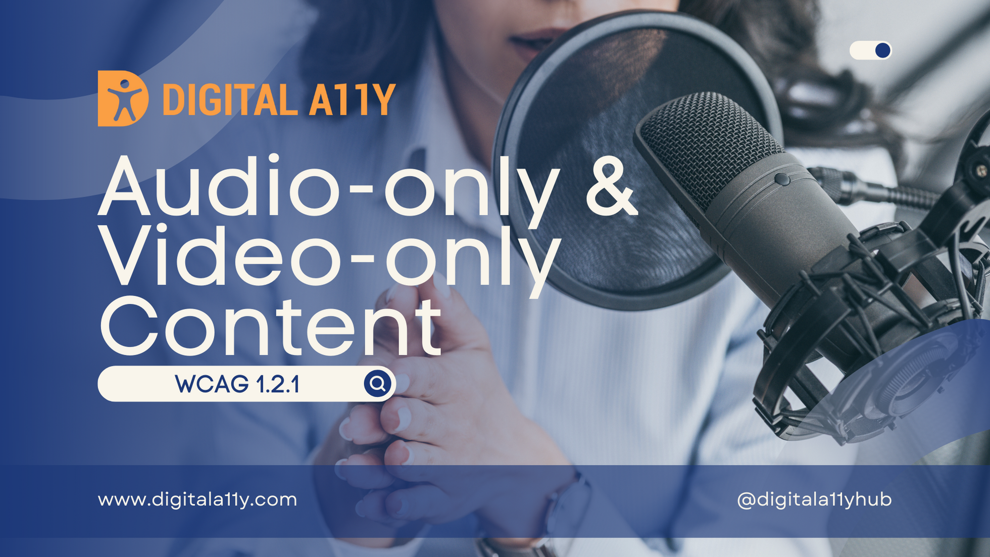 Understanding WCAG SC 1.2.1 Audio-only and Video-only (Prerecorded ...