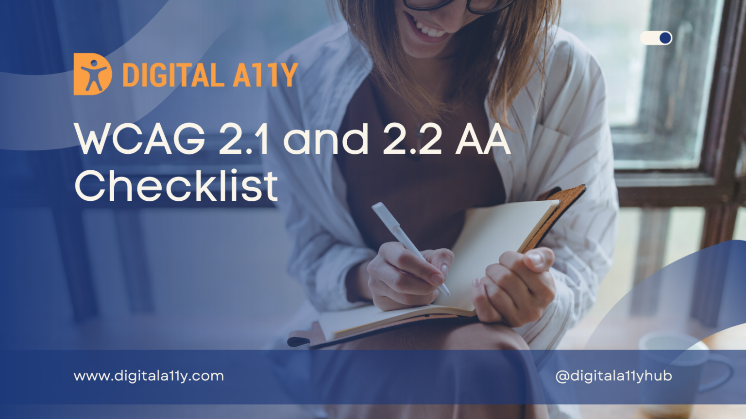 WCAG Checklist: A Simplified Guide to WCAG 2.2 AA • DigitalA11Y