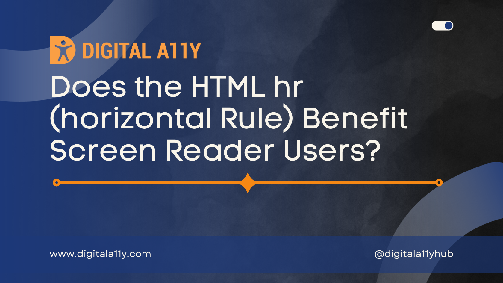 Does the HTML hr (horizontal Rule) Benefit Screen Reader Users? • DigitalA11Y